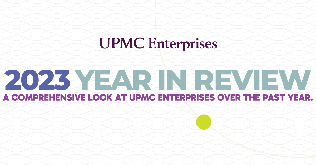 2023 Year in Review - UPMC Enterprises